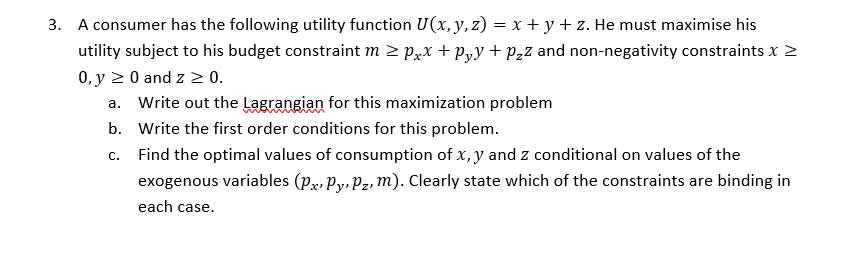 3. A consumer has the following utility function U(x, | Chegg.com