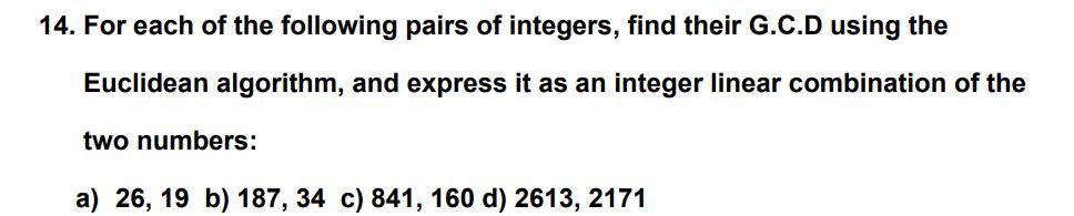 Solved 14. For each of the following pairs of integers, find | Chegg.com