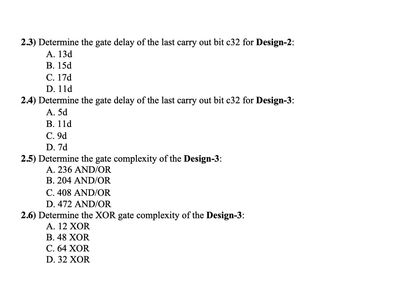 Prob. 2 Consider the 32-bit adders constructed in the | Chegg.com