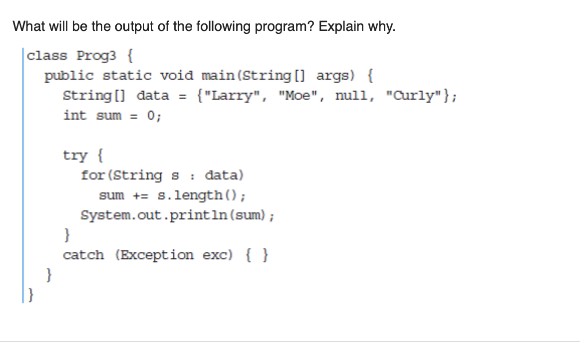 Solved What will be the output of the following program? | Chegg.com