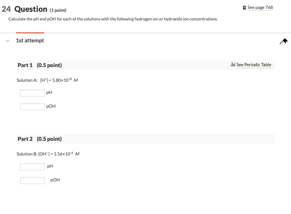 Solved 24 ﻿Question (1 ﻿point)Calculate the pH ﻿and pOH for | Chegg.com
