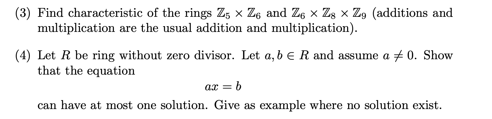 Solved (3) Find characteristic of the rings Z5 x Z6 and Z6 x | Chegg.com