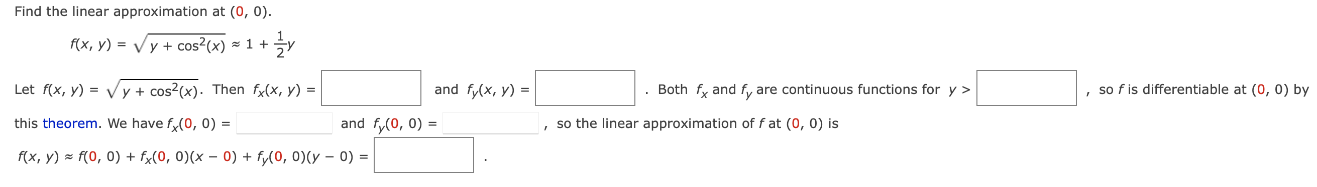 Solved Find the linear approximation at (0,0). | Chegg.com