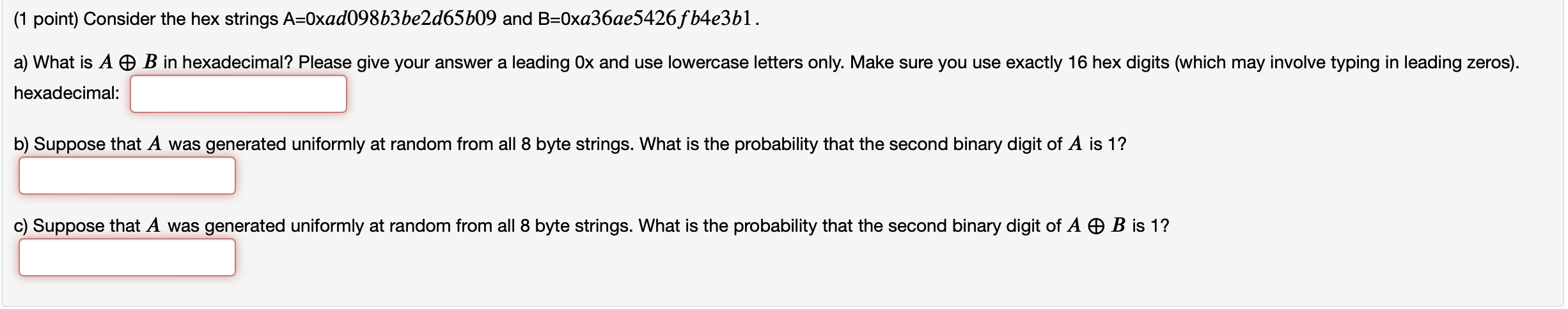 Solved (1 point) Consider the hex strings | Chegg.com