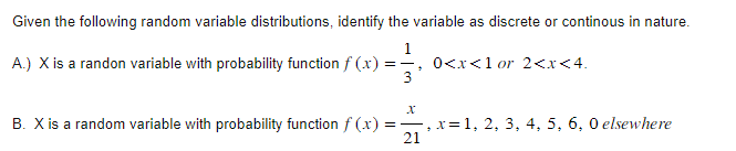 Solved Given the following random variable distributions, | Chegg.com