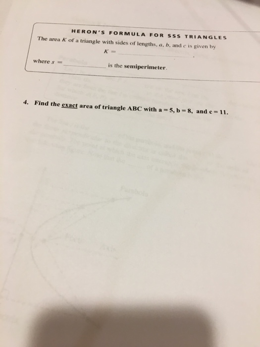 Solved HERON 'S FORMULA FOR SSS TRIANGLES The area K of a | Chegg.com