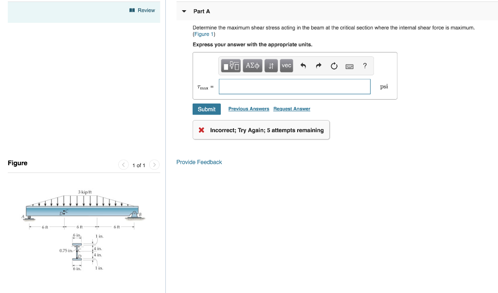 Solved Review Part A Determine the maximum shear stress | Chegg.com