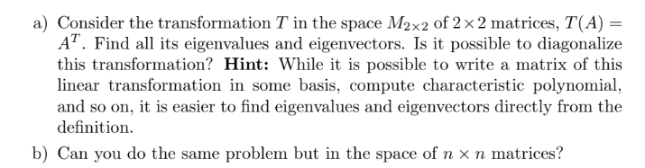 Solved 2.13. Eigenvalues of a transposition: a) Consider | Chegg.com