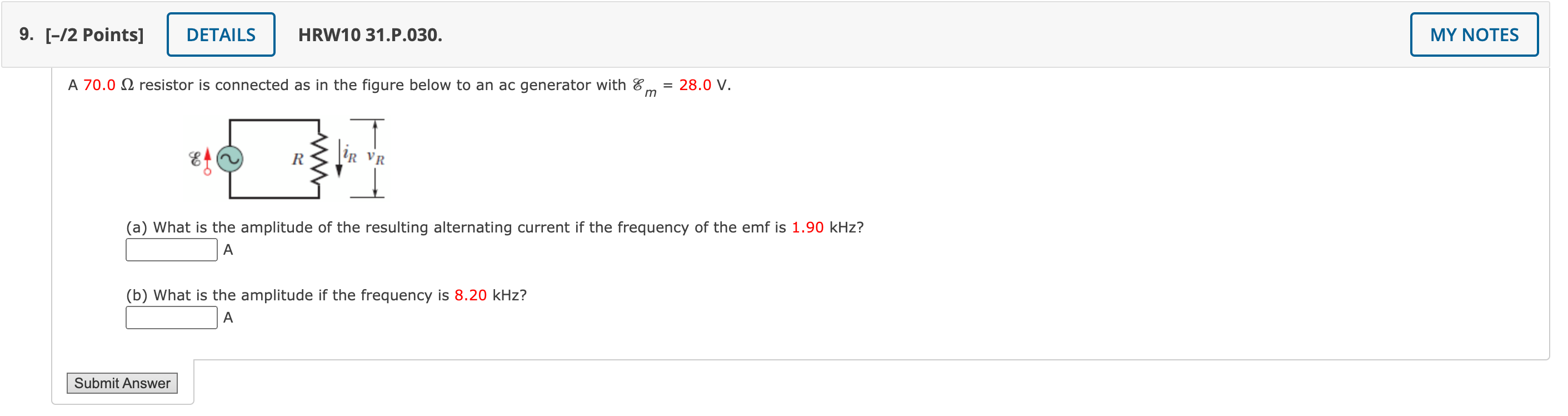 Solved 9. [-/2 Points] DETAILS HRW10 31.P.030. MY NOTES A | Chegg.com