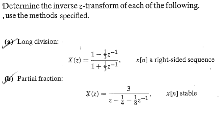 Solved Determine the inverse z-transform of each of the | Chegg.com