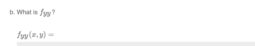 Solved Consider the function f(x,y)=ln(Bx2+6y2) a. Find fxx. | Chegg.com
