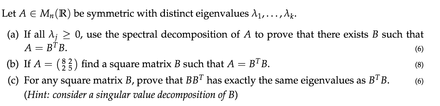 Solved Let A E Mn(R) be symmetric with distinct eigenvalues | Chegg.com