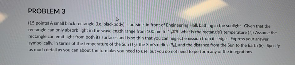 PROBLEM 3 (15 points) A small black rectangle (i.e. | Chegg.com