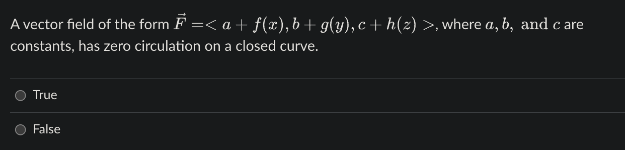 [Solved]: Multivariable Calculus A vector field of the form