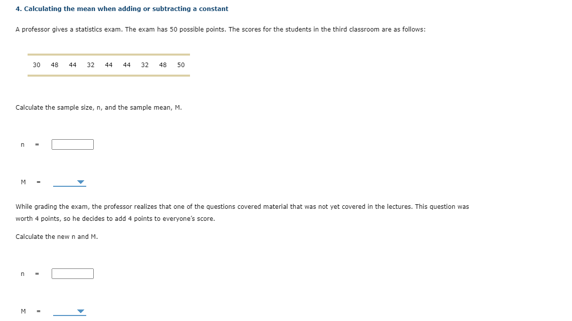 Solved 4. Calculating the mean when adding or subtracting a | Chegg.com