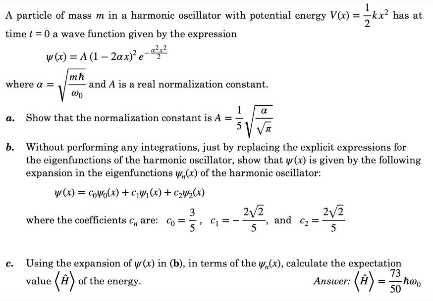 Solved = ? A particle of mass m in a harmonic oscillator | Chegg.com