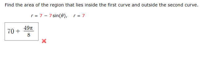 Solved Find the area of the region that lies inside the | Chegg.com