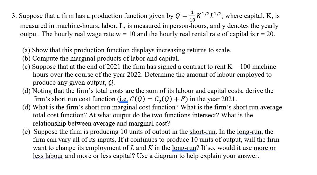 Solved 3. Suppose that a firm has a production function | Chegg.com