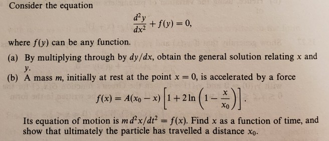 Solved Consider the equation d2y dx2 where f(y) can be any | Chegg.com