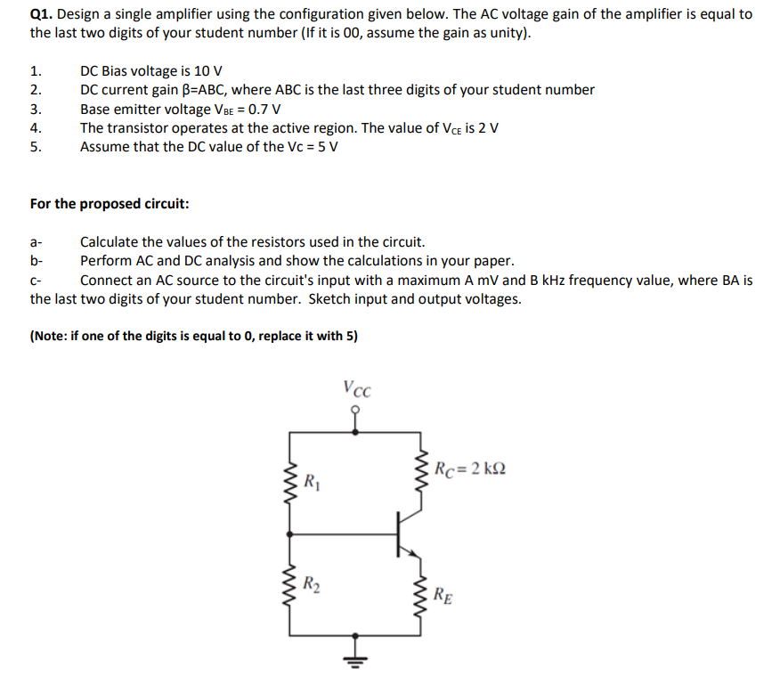 Solved Q1. Design a single amplifier using the configuration | Chegg.com