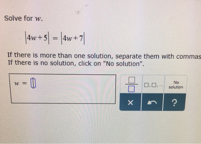 Solved Solve for w. If there is more than one solution, | Chegg.com