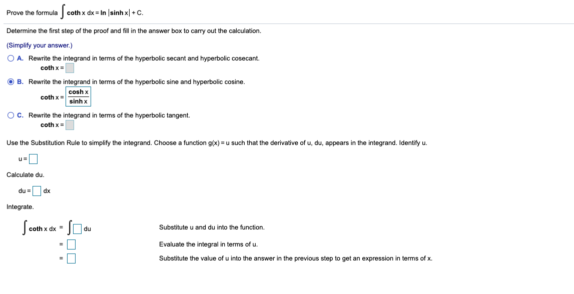 Solved Prove the formula sco coth x dx = In sinh x| + C. | Chegg.com