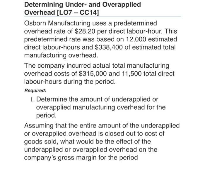 Solved Determining Under- and Overapplied Overhead | Chegg.com