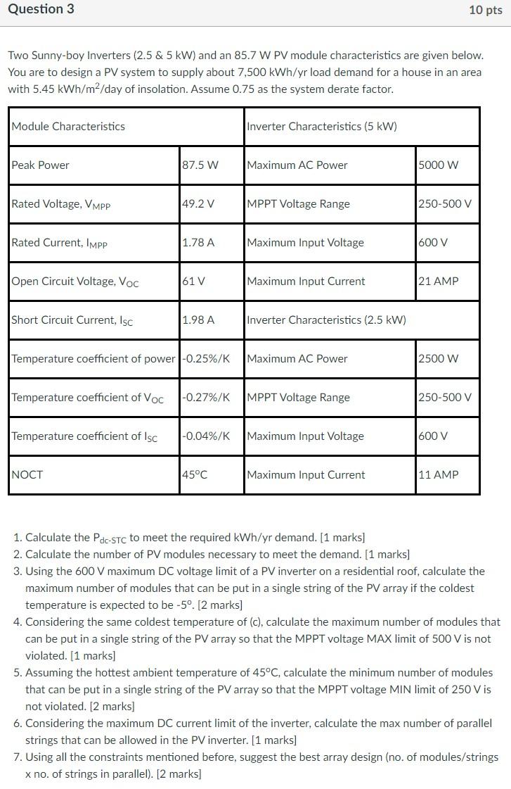 Solved Two Sunny-boy Inverters (2.5&5 kW) and an 85.7 W PV | Chegg.com
