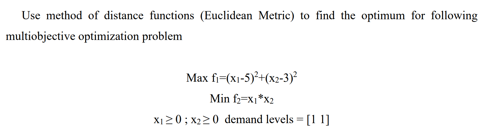 Solved Use method of distance functions (Euclidean Metric) | Chegg.com