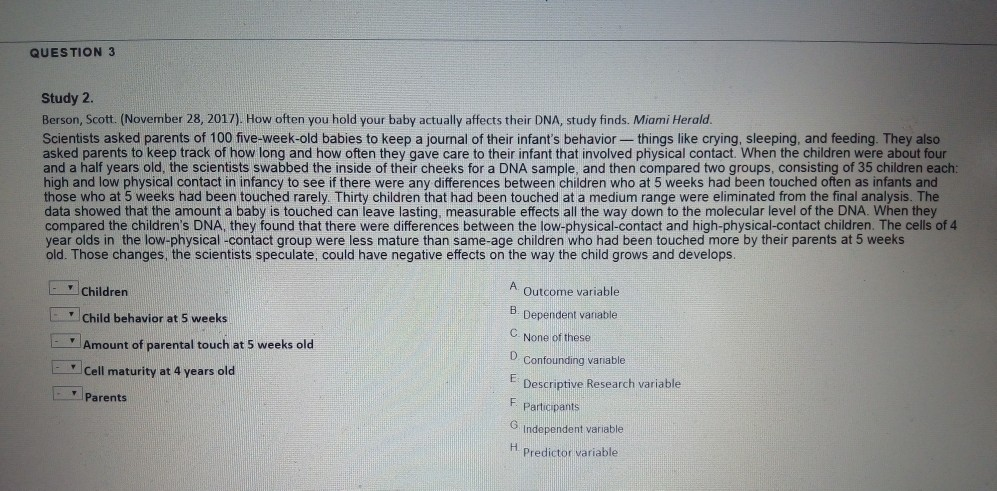 Solved QUESTION 3 Study 2. Berson, Scott. (November 28, | Chegg.com