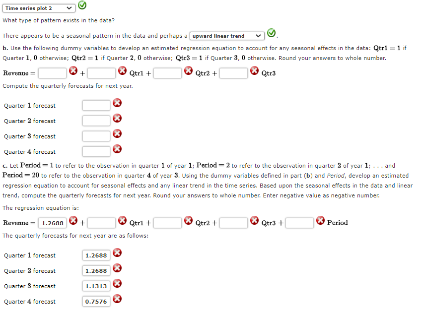 I need help with B and C please do all of them. The | Chegg.com