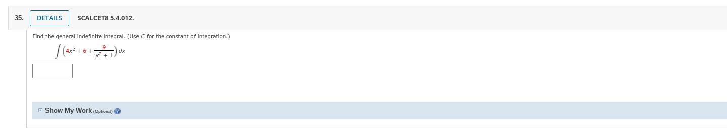 Solved 35. DETAILS SCALCET8 5.4.012. Find the general | Chegg.com