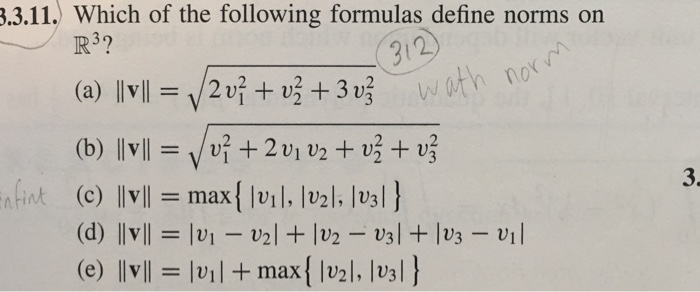 Solved .3.11. Which of the following formulas define norms | Chegg.com