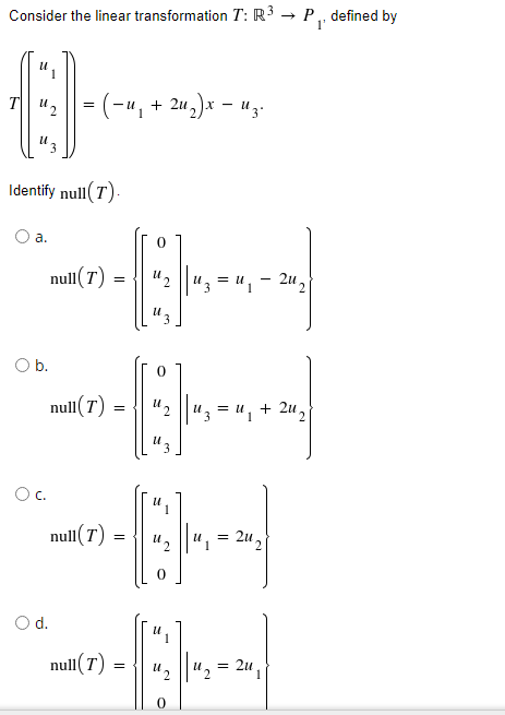 Solved Consider the linear transformation T: R3 → P, defined | Chegg.com