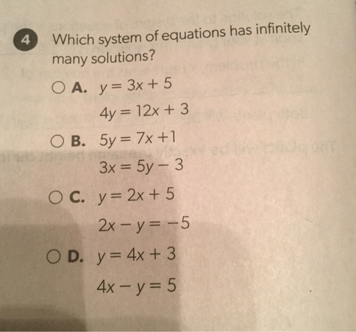 Solved 4 Which system of equations has infinitely many | Chegg.com