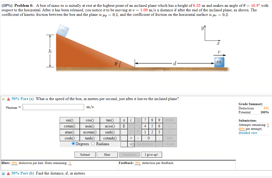Solved (10\%) Problem 6: A box of mass m is initially at | Chegg.com