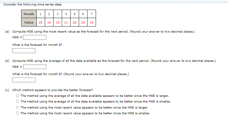 Solved Consider the following time series data. (a) Compute | Chegg.com