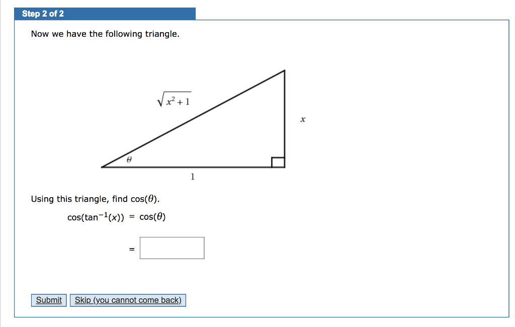 Solved Step 2 of 2 Now we have the following triangle. 2+1 | Chegg.com