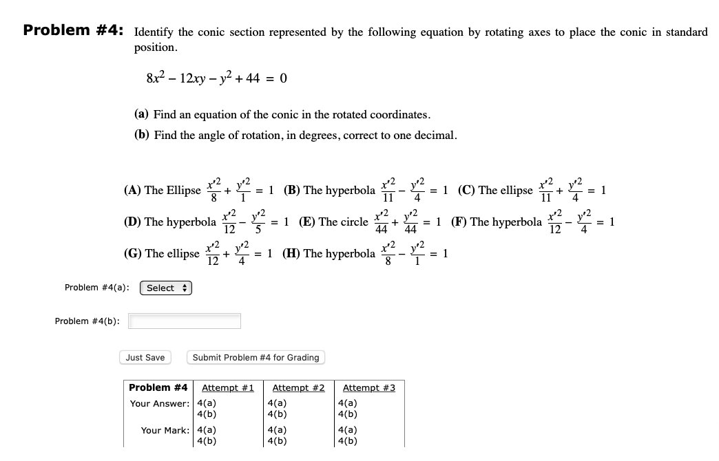 Solved Problem #4: Identify the conic section represented by | Chegg.com