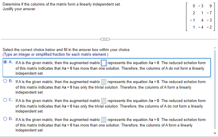 Solved Determine if the columns of the matrix form a | Chegg.com