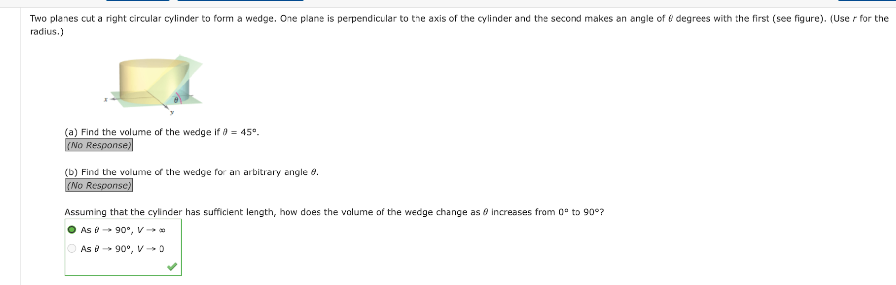 Solved (adius.) (a) Find the volume of the wedge if θ=45∘. | Chegg.com