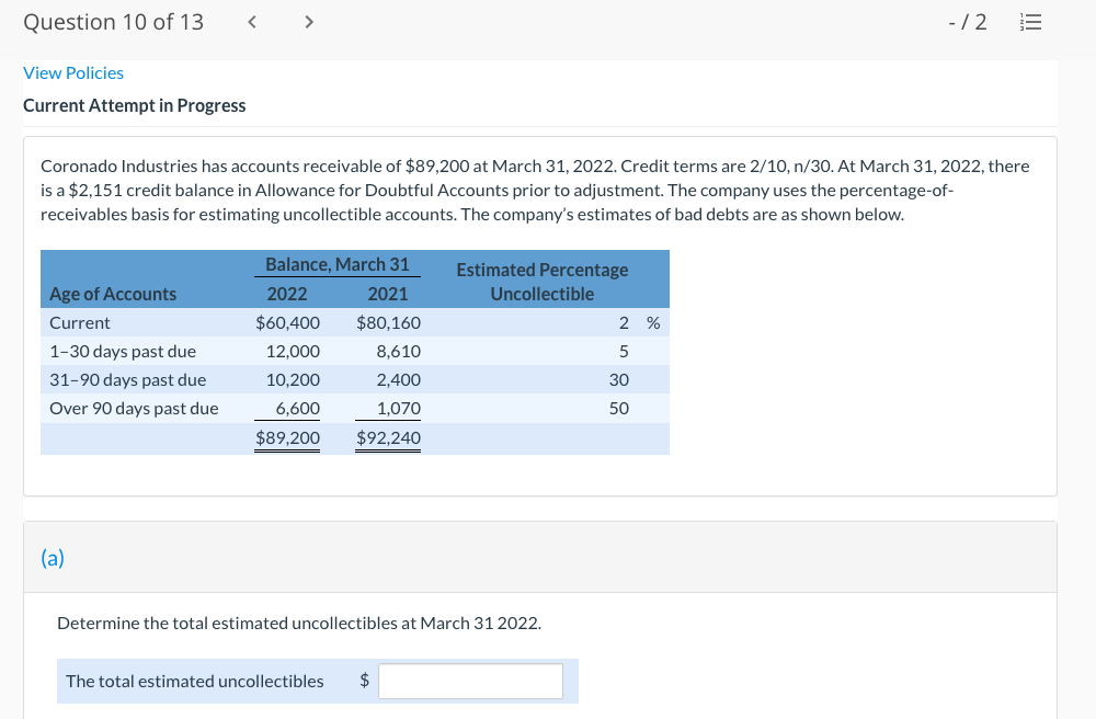 Solved Question 10 of 13 - /2 View Policies Current Attempt | Chegg.com