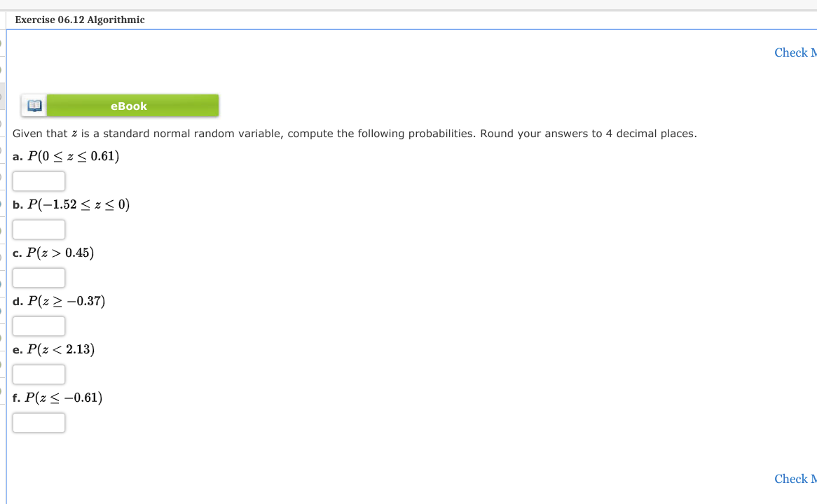 Solved Exercise 06.12 Algorithmic Check eBook Given that z | Chegg.com