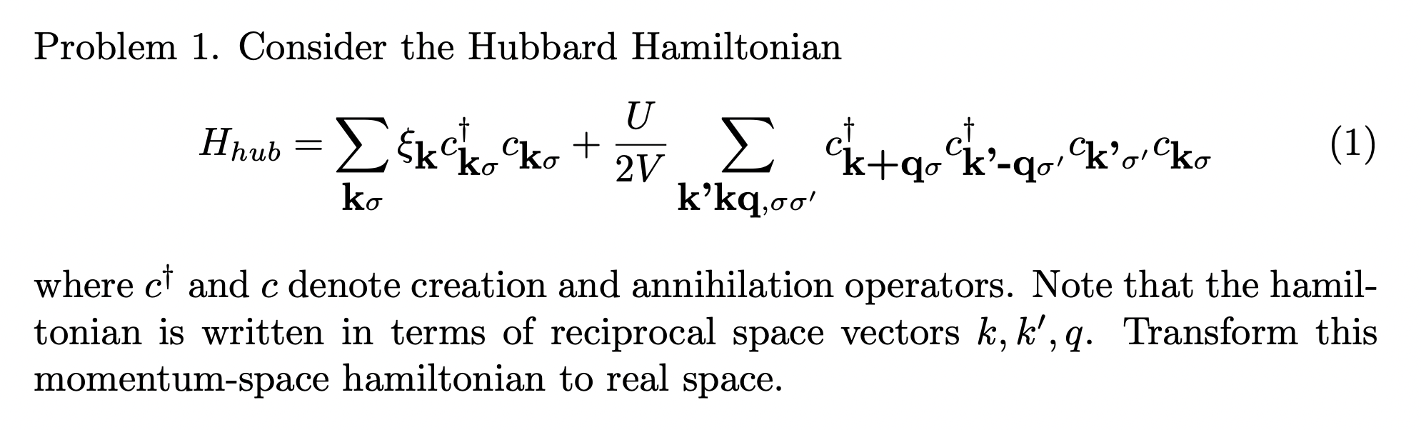 Solved Problem 1. Consider the Hubbard Hamiltonian | Chegg.com