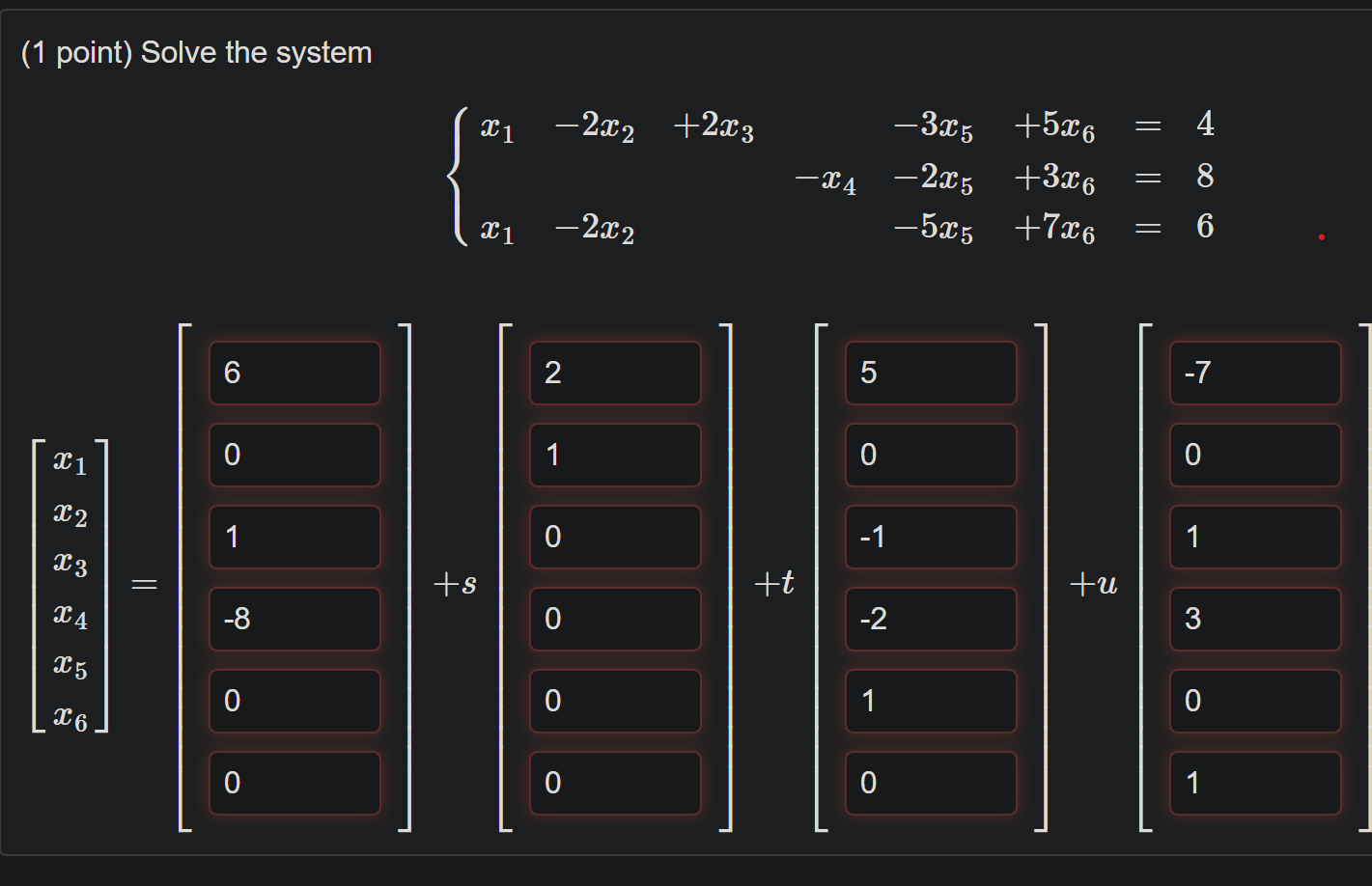Solved (1 point) Solve the system | Chegg.com