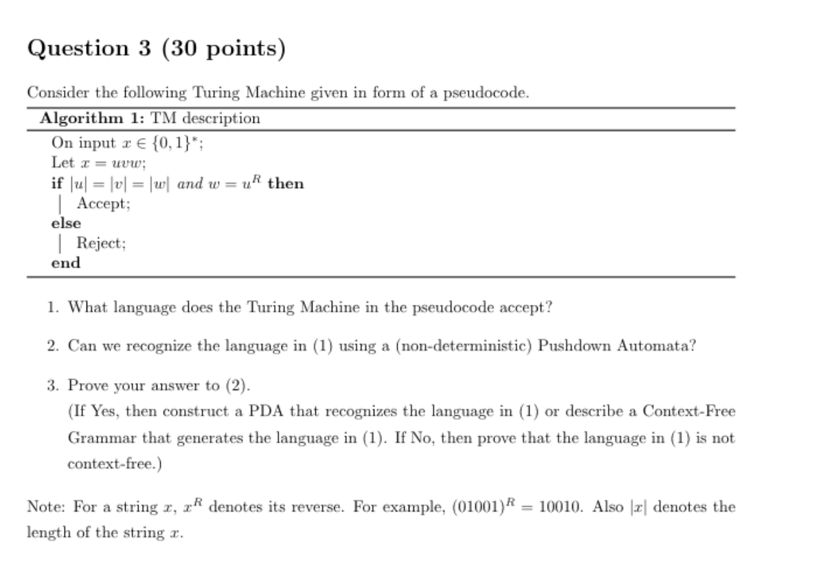 Solved Question 3 (30 points) Consider the following Turing | Chegg.com