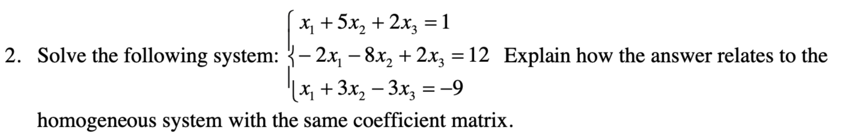 Solve the following system: | Chegg.com