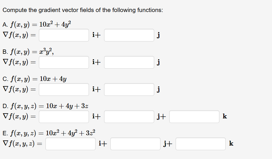 Solved Compute the gradient vector fields of the following | Chegg.com