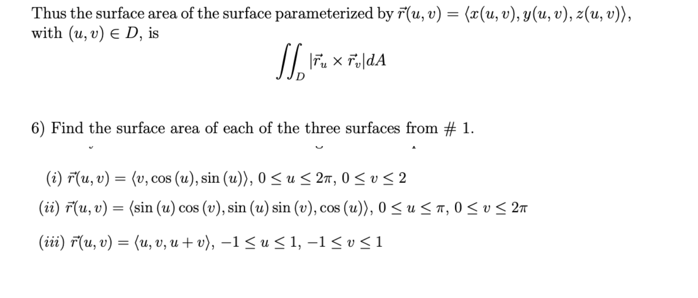 Solved Thus the surface area of the surface parameterized by | Chegg.com