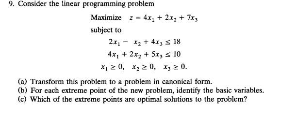 Solved 9. Consider the linear programming problem Maximize | Chegg.com